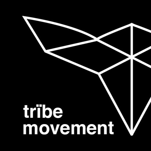 Stream tribe movement music | Listen to songs, albums, playlists for ...