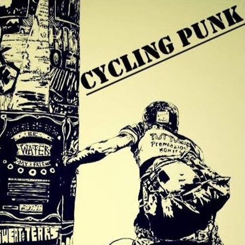 Stream CYCLING PUNK music | Listen to songs, albums, playlists for free ...