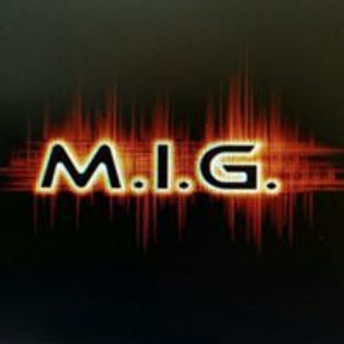 Stream M.I.G. music | Listen to songs, albums, playlists for free on ...