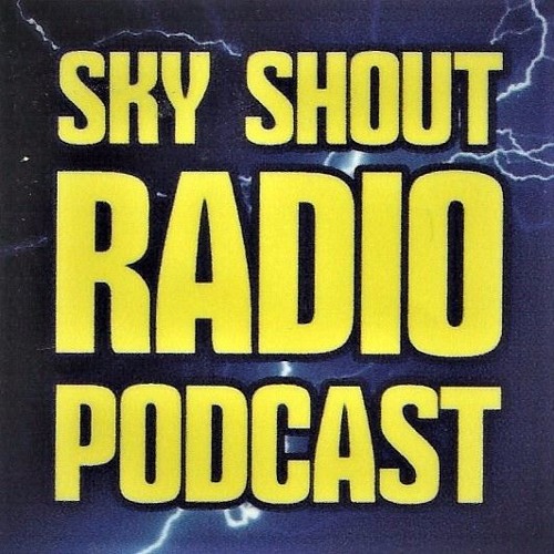 Stream Sky Shout Radio Podcast music | Listen to songs, albums ...