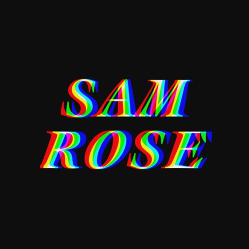 Stream Sam Rose music | Listen to songs, albums, playlists for free on ...