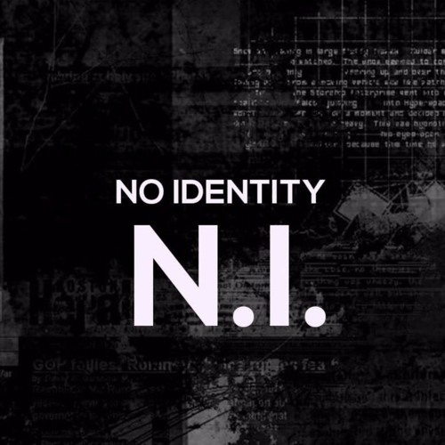 Stream No Identity Official music | Listen to songs, albums, playlists ...