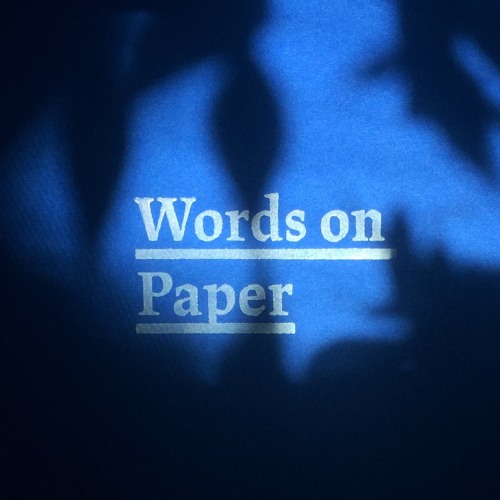 Stream Words on Paper music | Listen to songs, albums, playlists for ...