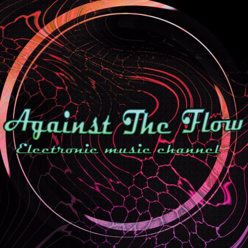 Stream Against The Flow music | Listen to songs, albums, playlists for ...