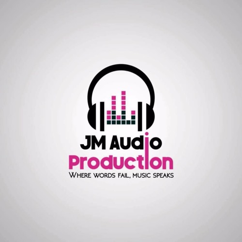 Stream JM Audio Production music | Listen to songs, albums, playlists ...