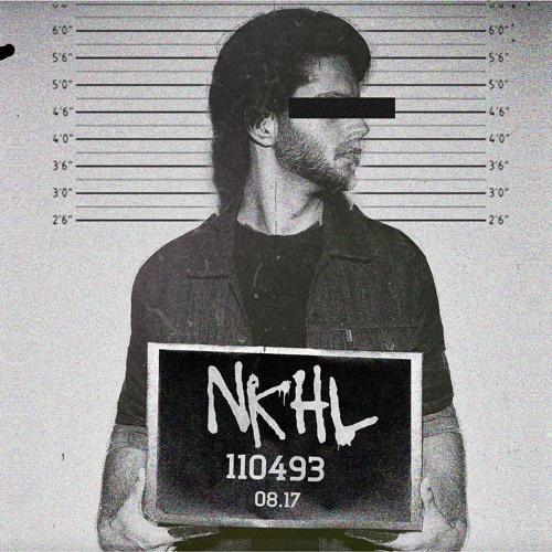 Stream NKHL music | Listen to songs, albums, playlists for free on ... Stream NKHL music | Listen to songs, albums, playlists for free on ...