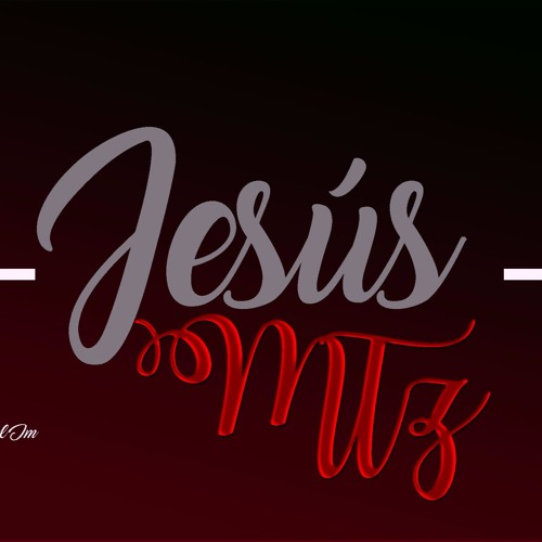 Stream Jesús Mtz music | Listen to songs, albums, playlists for free on SoundCloud