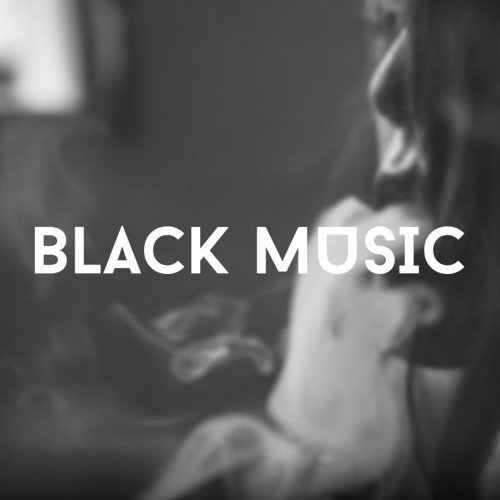 Stream BLACK MUSIC music | Listen to songs, albums, playlists for free ...