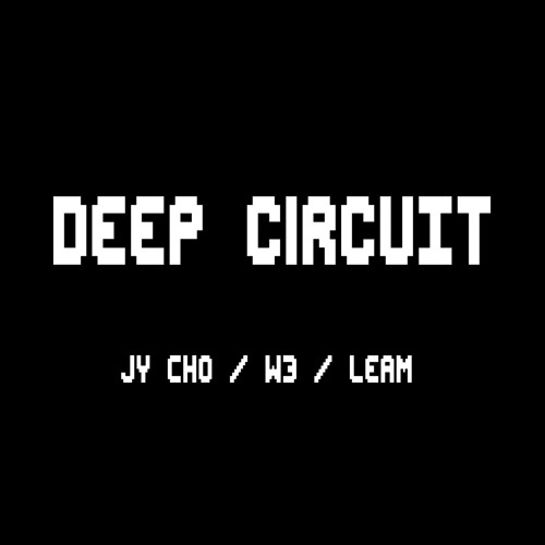 Stream Deep Circuit music | Listen to songs, albums, playlists for free ...