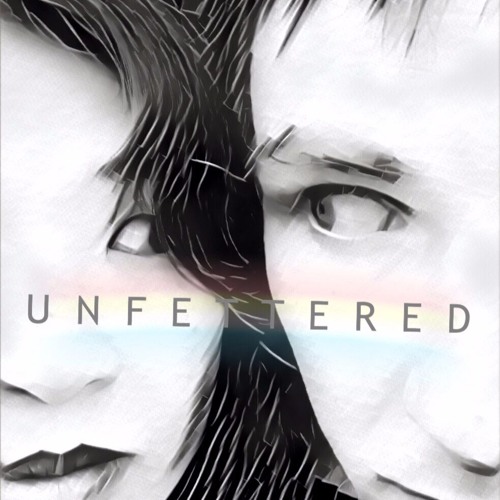 Stream Unfettered music | Listen to songs, albums, playlists for free ...