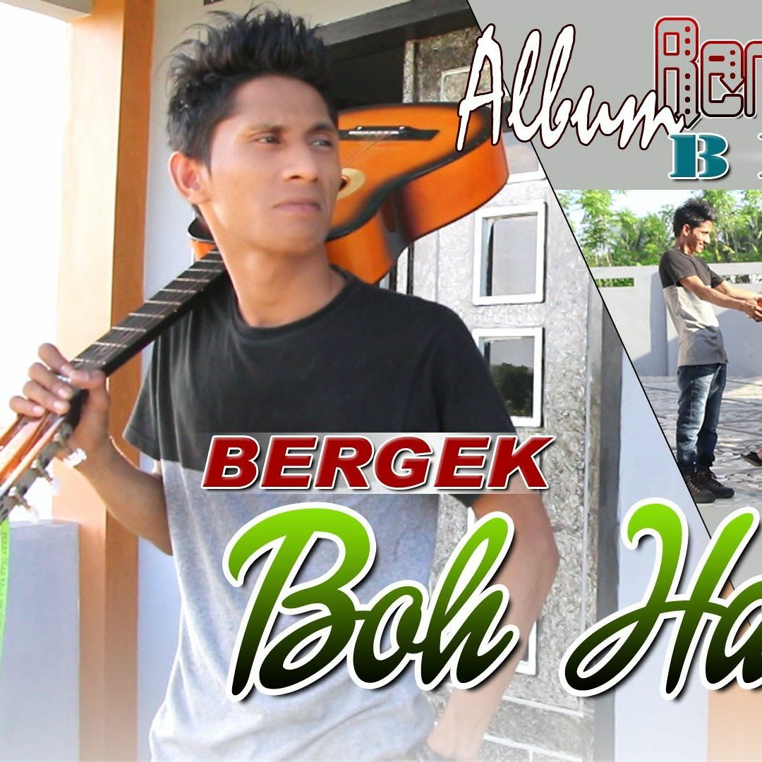 Stream Bergek - Love Me by Musik Aceh | Listen online for free on ...