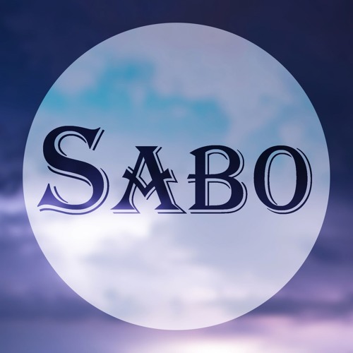 Stream Sabo music | Listen to songs, albums, playlists for free on ... Stream Sabo music | Listen to songs, albums, playlists for free on ...