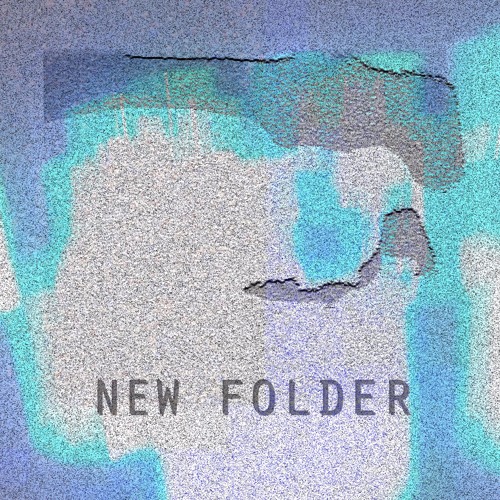 Stream NEW FOLDER music | Listen to songs, albums, playlists for free ...