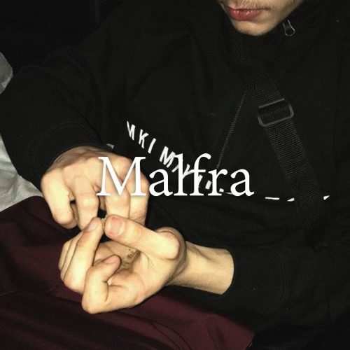 Stream MALFRA music | Listen to songs, albums, playlists for free on ...