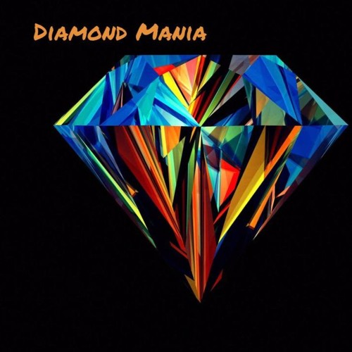 Stream Diamond Mania music | Listen to songs, albums, playlists for ...