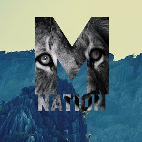 Stream M Nation music | Listen to songs, albums, playlists for free on ...