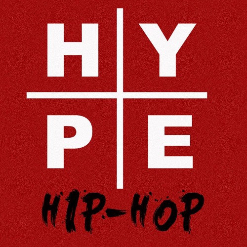 Stream HYPE Hip-Hop music | Listen to songs, albums, playlists for free ...