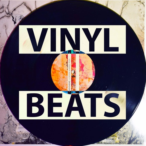 Stream Vinyl Beats music | Listen to songs, albums, playlists for free ...