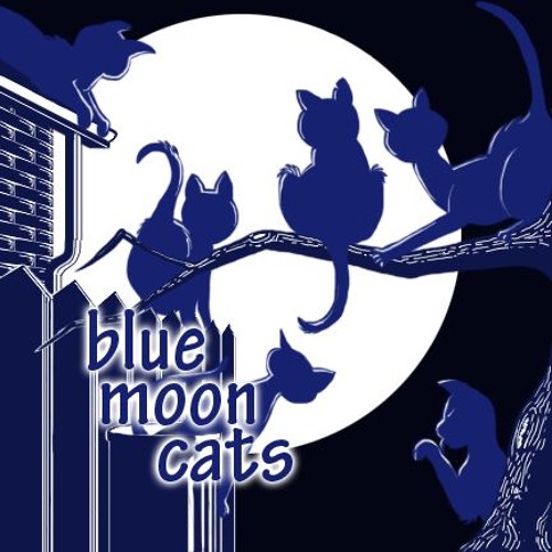 Stream Blue Moon Cats music | Listen to songs, albums, playlists for ...