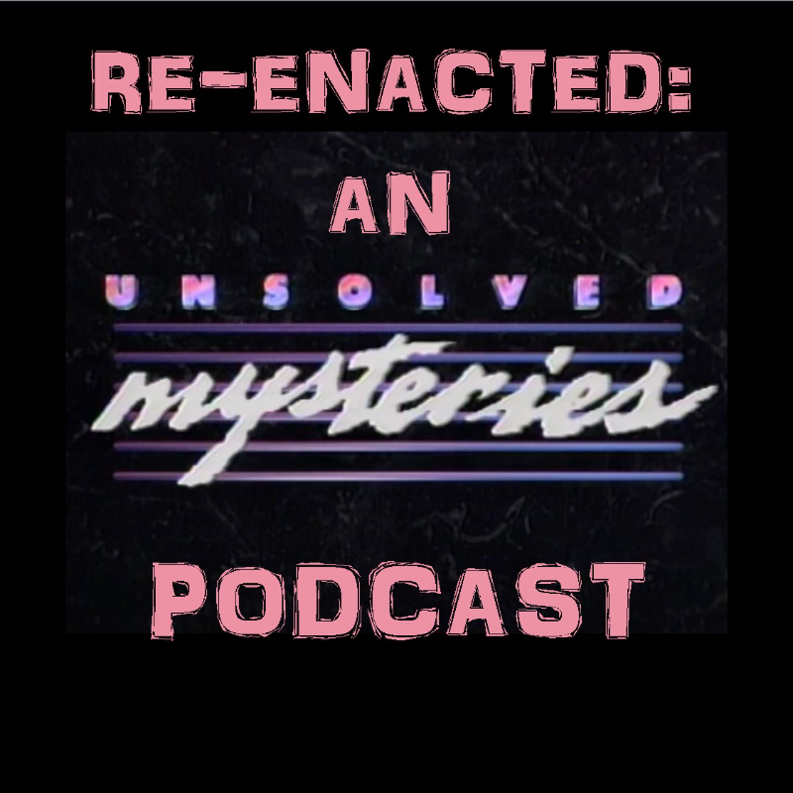 Muck Rack Re Enacted An Unsolved Mysteries Podcast Contact