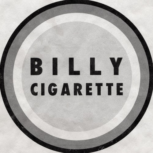 Stream Billy Cigarette music | Listen to songs, albums, playlists for ...