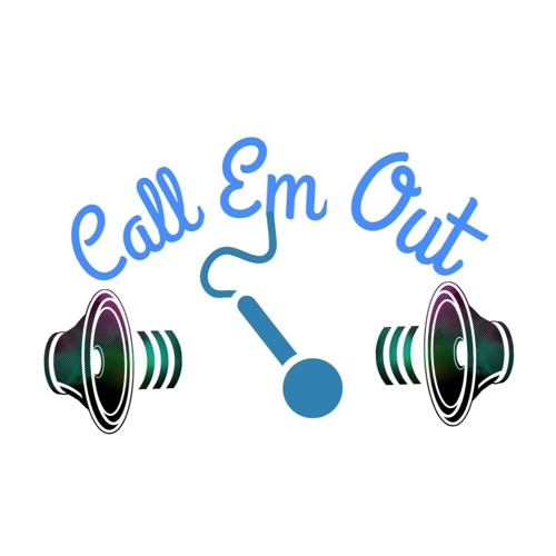 Stream Call Em Out music | Listen to songs, albums, playlists for free ...