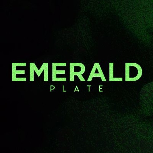Stream EMERALD PLATE. music | Listen to songs, albums, playlists for ...