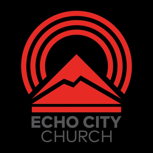 Stream Echo City Church music | Listen to songs, albums, playlists for ...