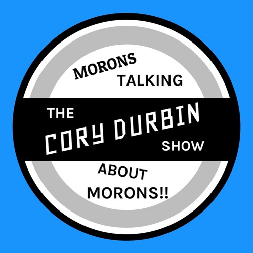 Stream The Cory Durbin Show music | Listen to songs, albums, playlists ...