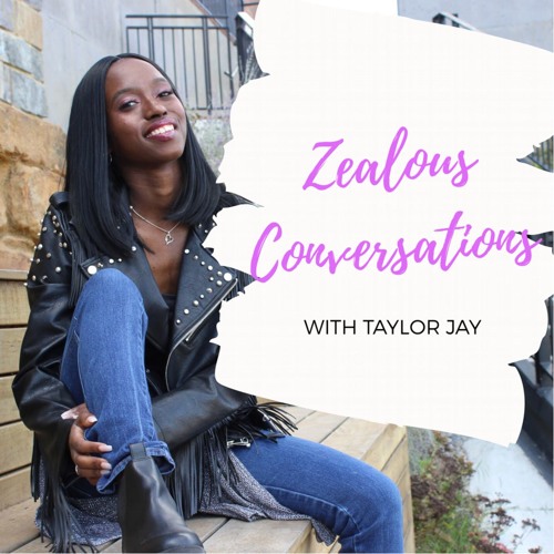 Stream Zealous Conversations w/ Taylor Jay music | Listen to songs ...