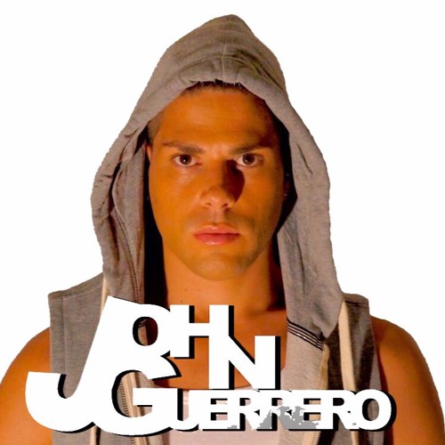 Stream John Guerrero music | Listen to songs, albums, playlists for free on SoundCloud