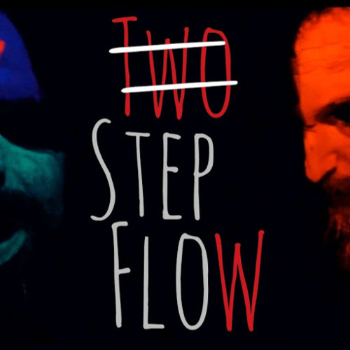 Stream Two Step Flow music | Listen to songs, albums, playlists for ...