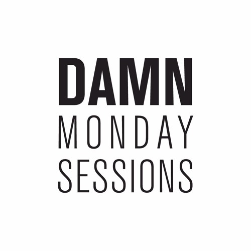 Stream Damn Monday Sessions music | Listen to songs, albums, playlists ...