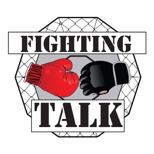 Stream Fighting Talk Podcast | Listen to podcast episodes online for ...