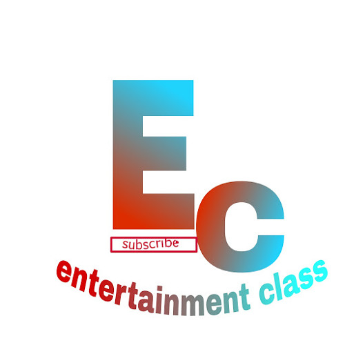 Stream Entertainment class music | Listen to songs, albums, playlists ...