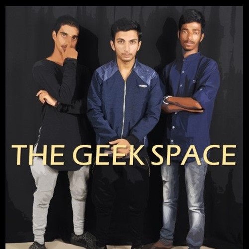 Stream THE GEEK SPACE music | Listen to songs, albums, playlists for ...