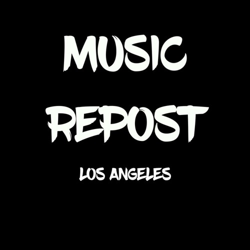 Stream MUSIC REPOST music | Listen to songs, albums, playlists for free ... Stream MUSIC REPOST music | Listen to songs, albums, playlists for free ...