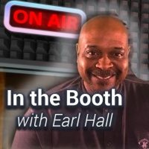 Stream In The Booth with Earl Hall music | Listen to songs, albums ...