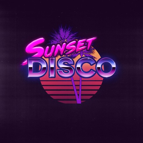 Stream Sunset Disco music | Listen to songs, albums, playlists for free ...
