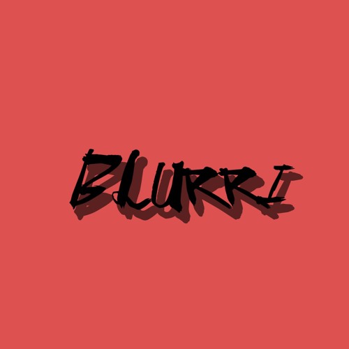 Stream Blurri music | Listen to songs, albums, playlists for free on ...