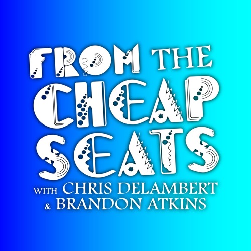 Stream From the Cheap Seats | Listen to podcast episodes online for ...