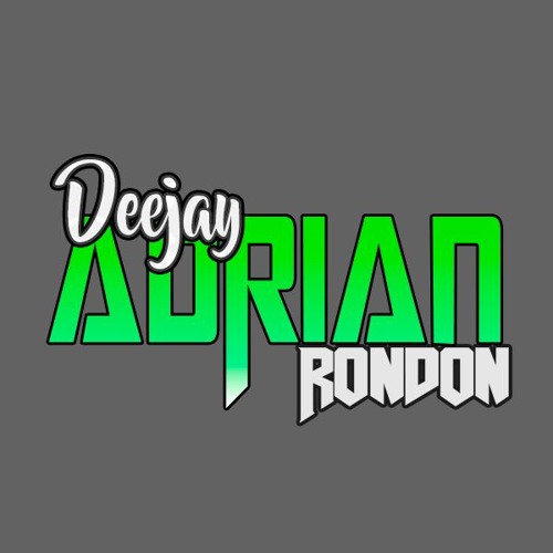 Stream Dj-Adrian-Rondon music | Listen to songs, albums, playlists for ...