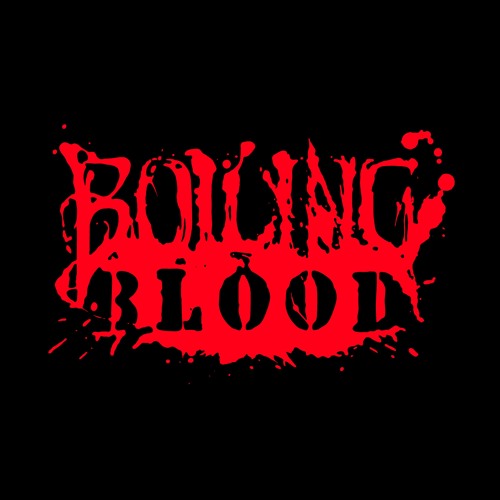 Stream Boiling Blood music | Listen to songs, albums, playlists for ...
