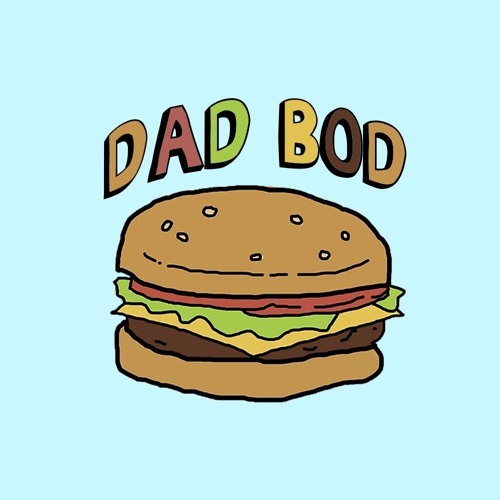 Stream dadbod music | Listen to songs, albums, playlists for free on ...