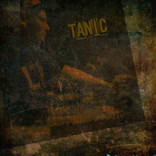 Stream Tanic(Official) music | Listen to songs, albums, playlists for ...