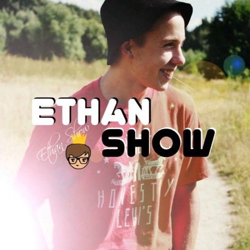 Stream Ethan Show music | Listen to songs, albums, playlists for free ...