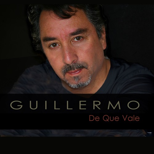 Stream GUILLERMO music | Listen to songs, albums, playlists for free on ...