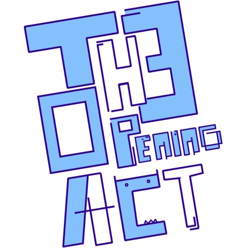 Stream The Opening Act | Listen to podcast episodes online for free on ...