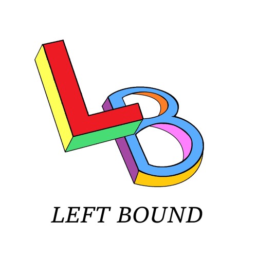 Stream LEFT BOUND music | Listen to songs, albums, playlists for free ...