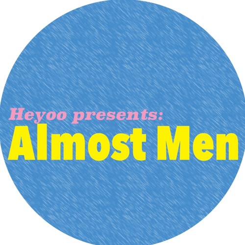 Stream Almost Men Podcast music | Listen to songs, albums, playlists ...